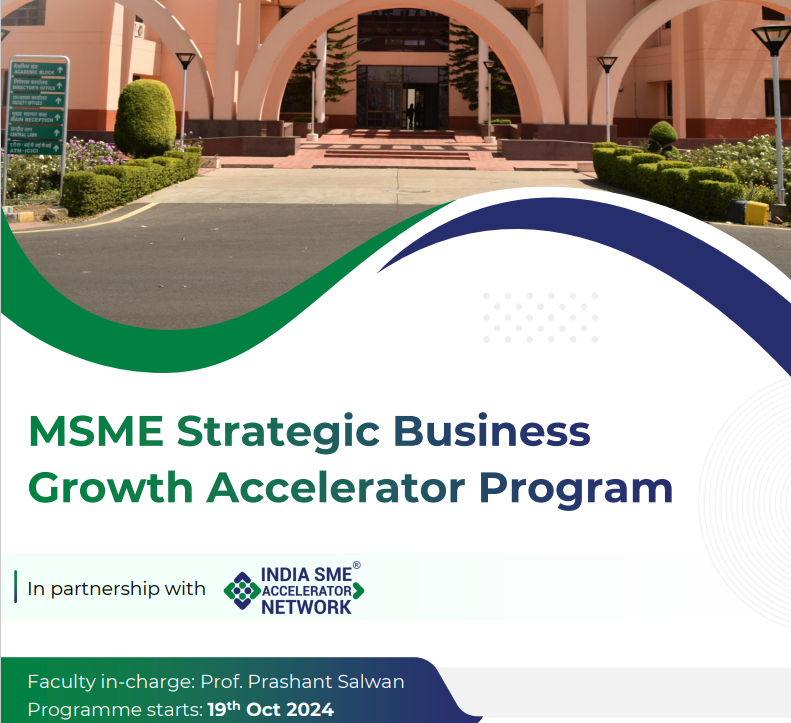 MSME Strategic Business Growth Accelerator Programme – IIM Indore